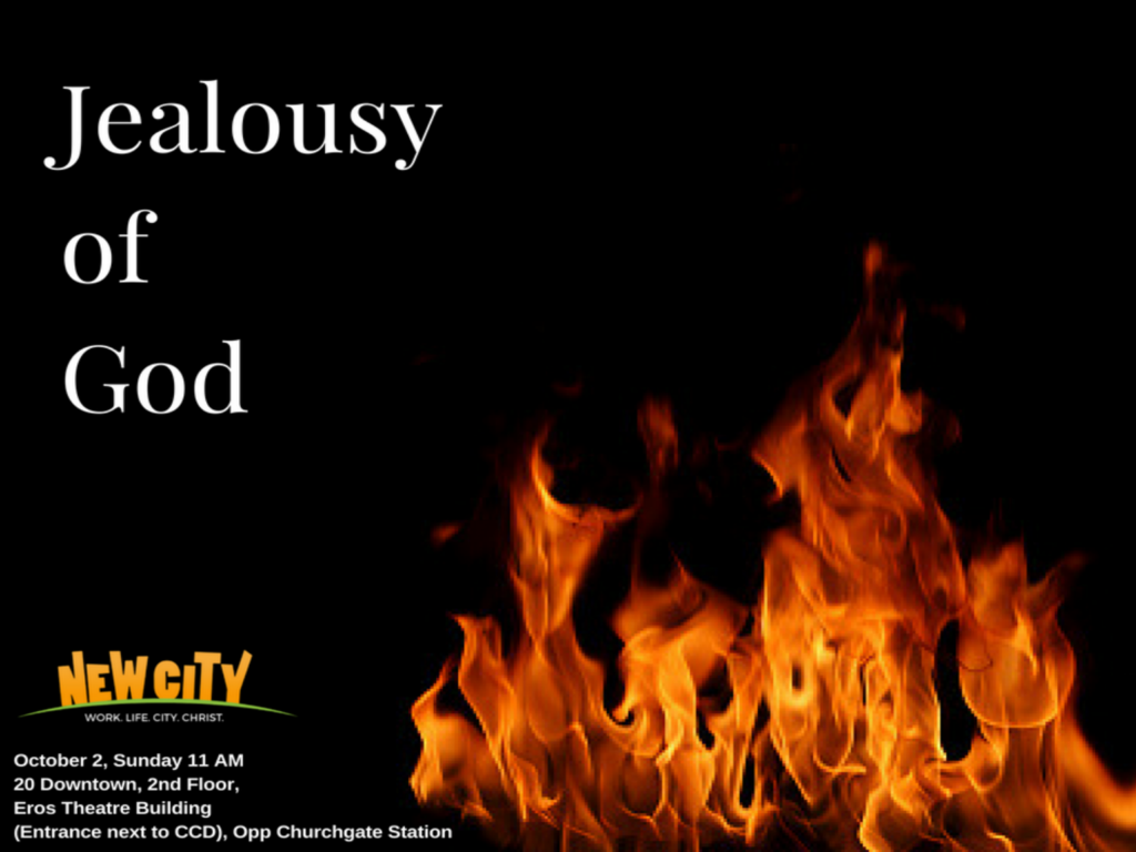 Jealousy of God - New City Church Mumbai
